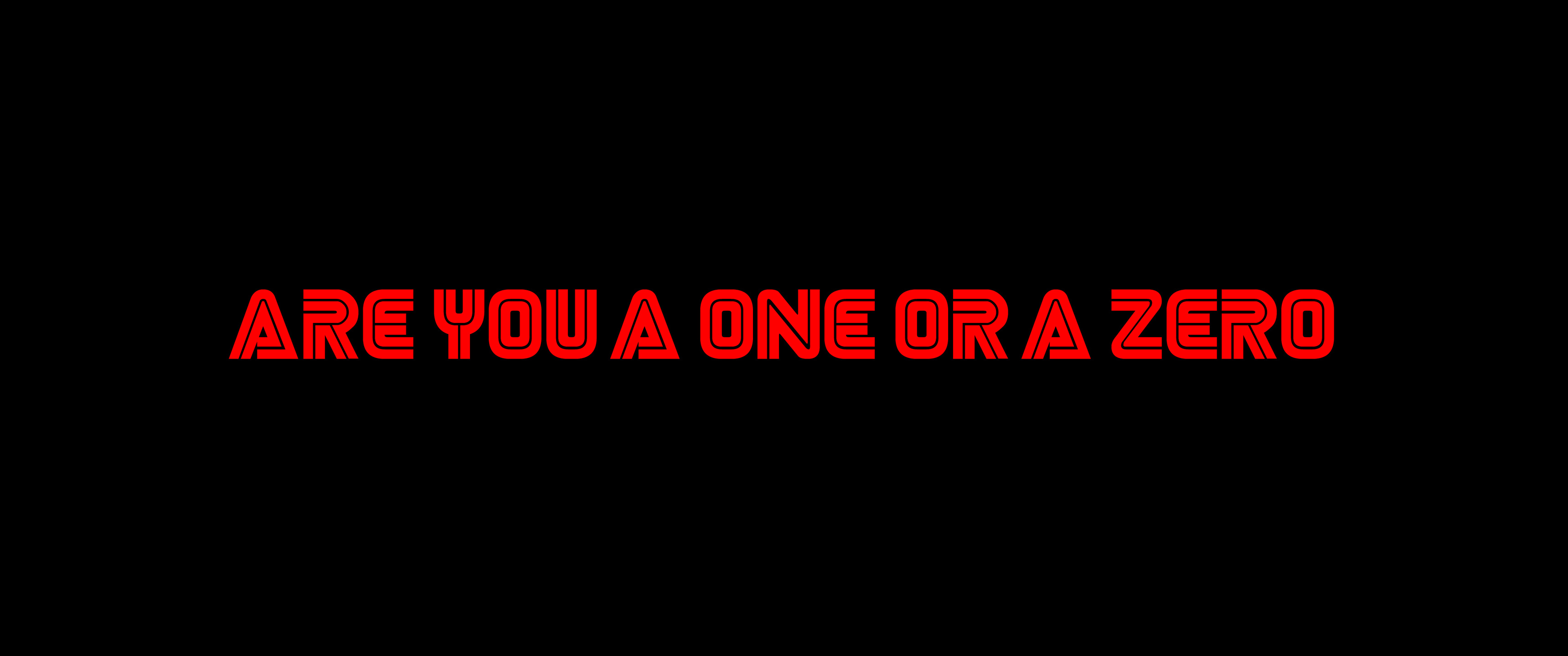 3440x1440 Are You A One Or A Zero Mr Robot Typography 4k UltraWide Quad ...