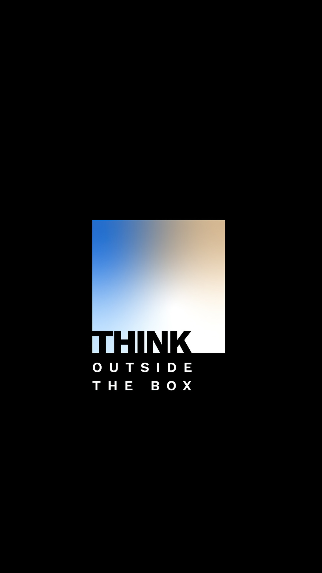 1080x1920 Think Outside The Box 5k Iphone 7,6s,6 Plus, Pixel xl ,One ...